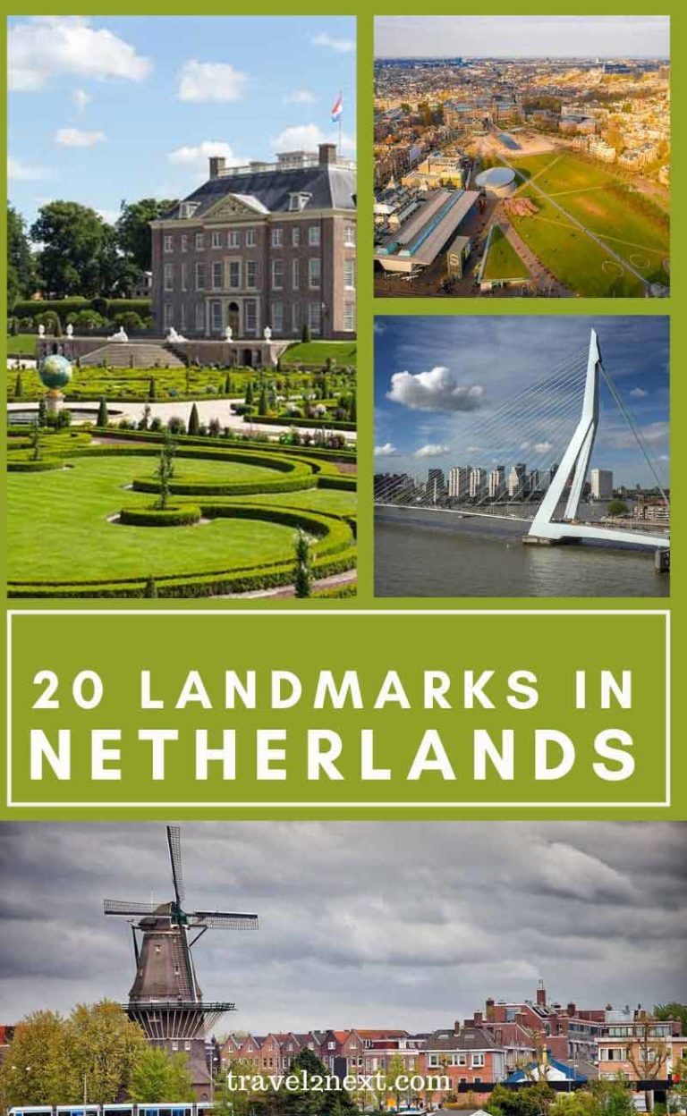 21 Best Landmarks in Netherlands To Discover in 2026