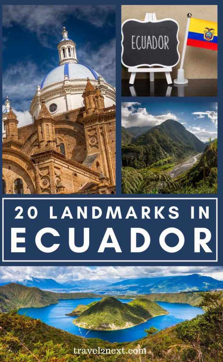 20 Famous Landmarks in Ecuador You Need To Visit in 2026