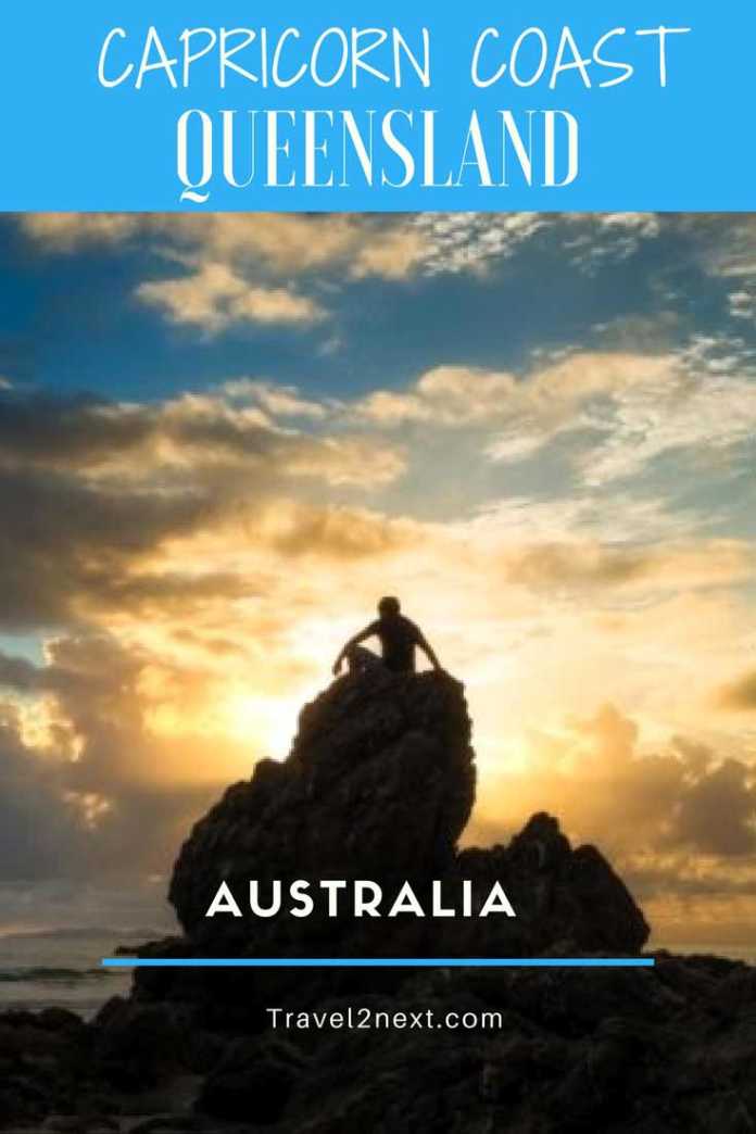 Capricorn Coast - 9 Places To Visit From Rockhampton to Yeppoon