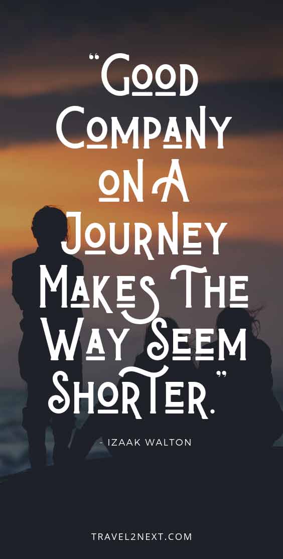 Travel With Friends Quotes To Inspire You For Your Next Trip