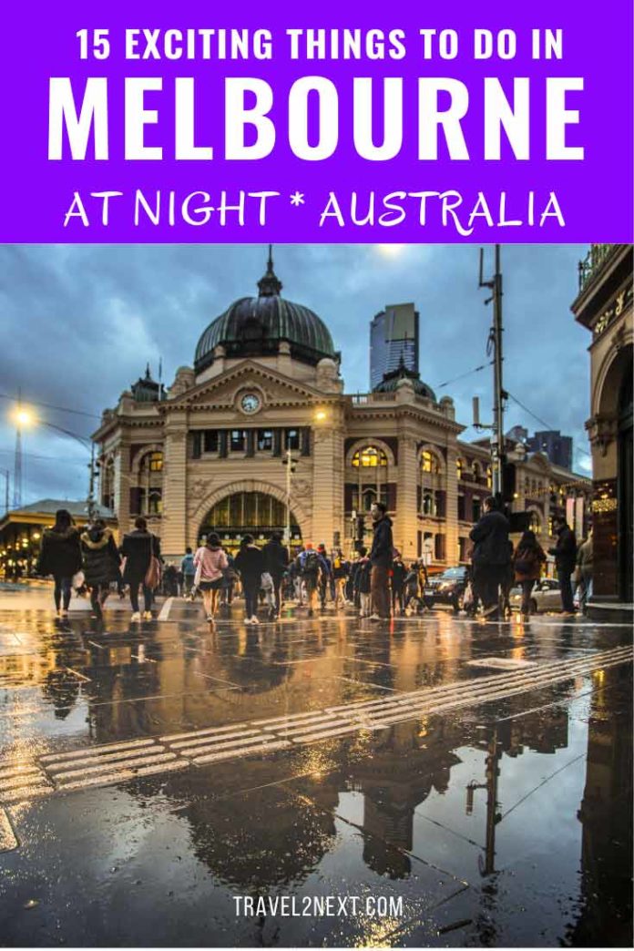 16 Things To Do In Melbourne At Night In 2026